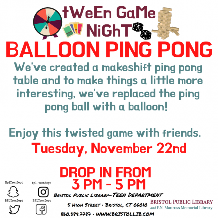 Tween Game Night: BALLOON PING PONG - Bristol Public Library