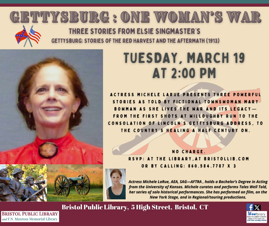 Gettysburg: One Woman's War - Bristol Public Library