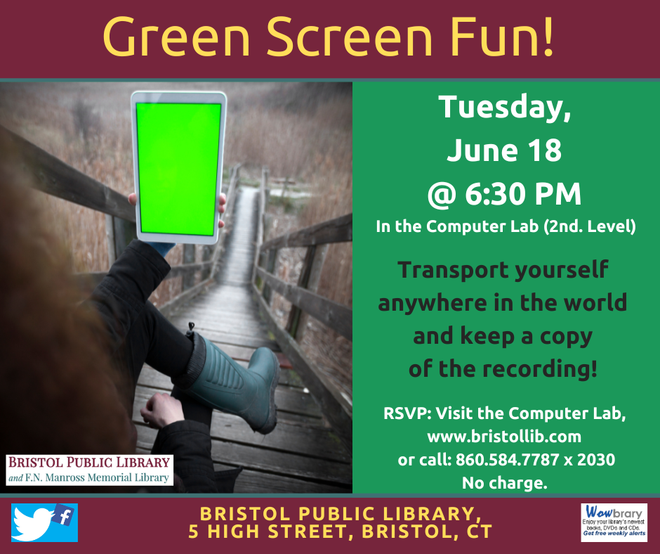 Green Screen-Special Effects Fun - Bristol Public Library