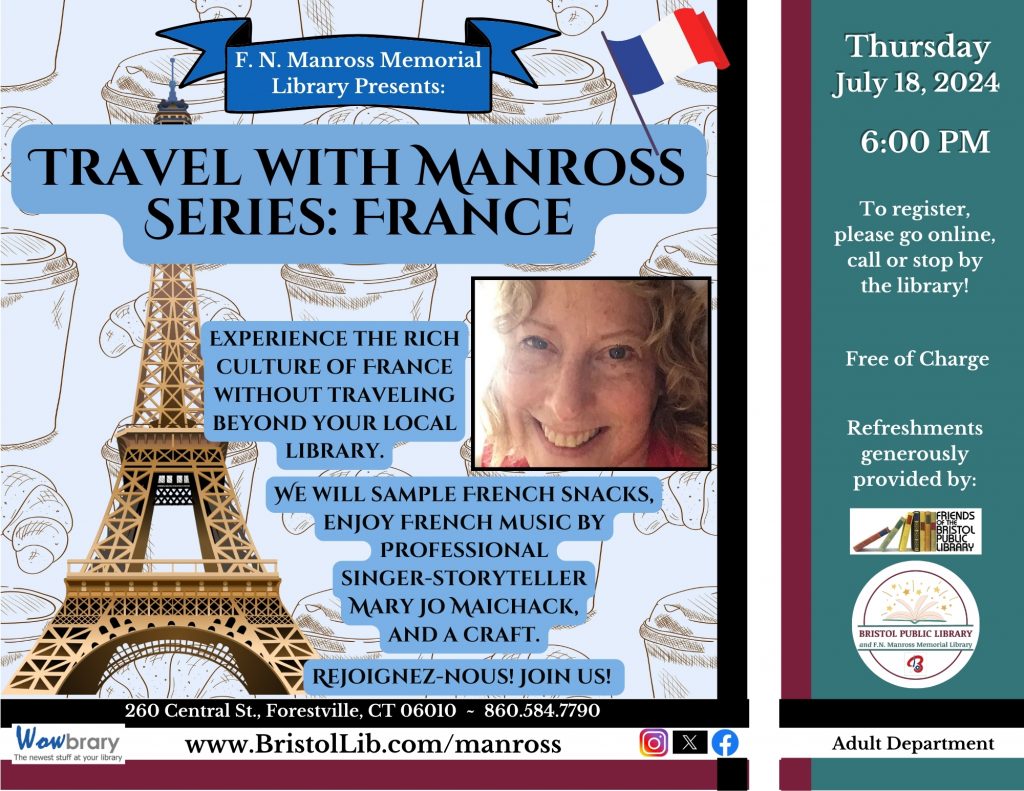 Travel with Manross Series: France - Bristol Public Library