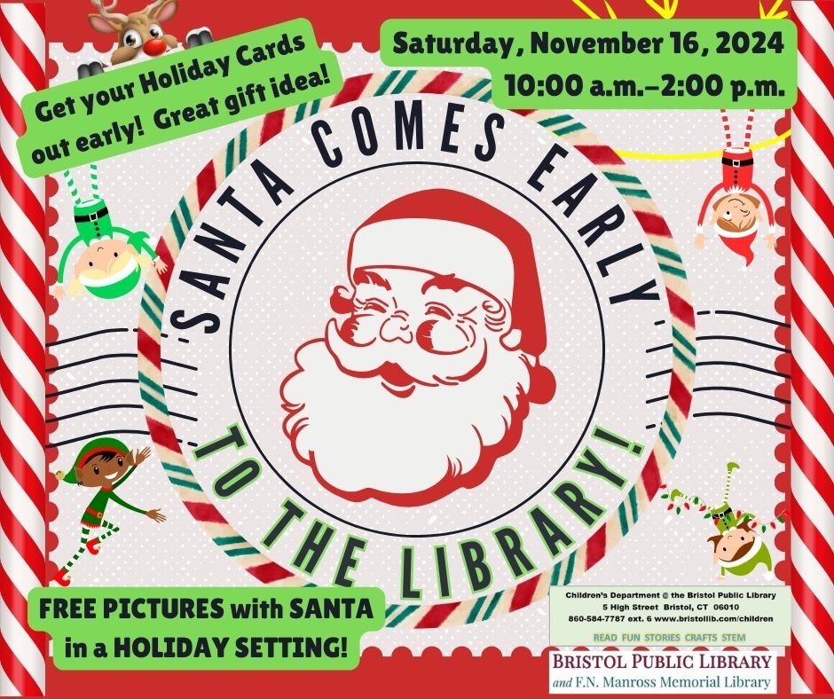 Santa Comes EARLY to the Library! - Bristol Public Library