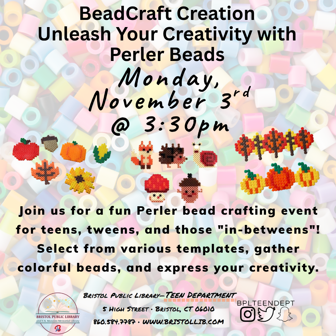 Beadcraft Creation: PERLER BEADS - Bristol Public Library