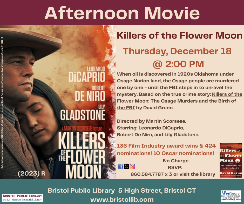 Afternoon Movie: Killers of the Flower Moon (2023) R - Bristol Public ...